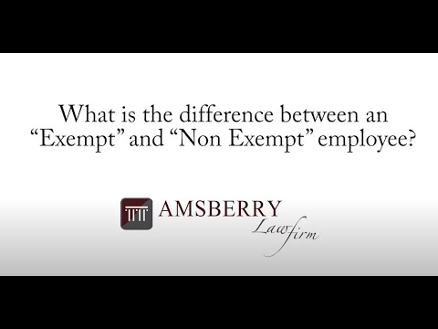 What is the difference between an “Exempt” and “Non Exempt” employee?