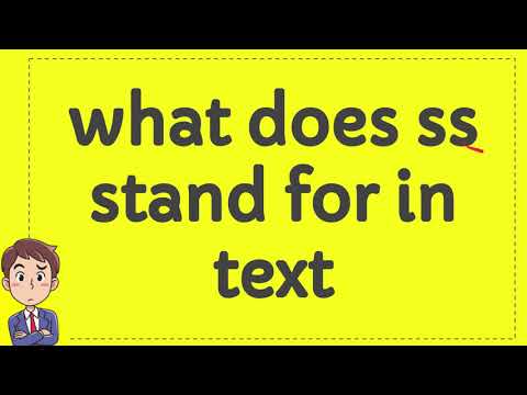 what does ss stand for in text