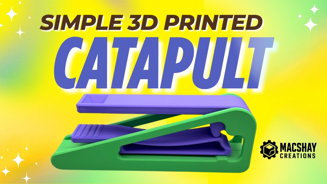 3D Printed Catapult — How It Works, Print Setup & Assembly Guide