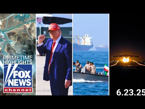 Fox News Highlights - June 23rd, 2025
