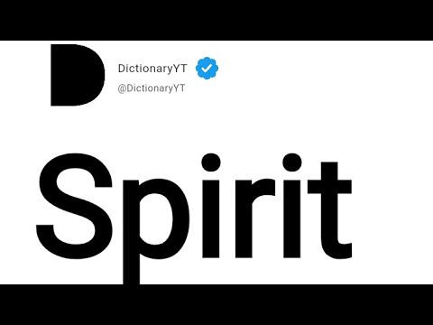 Spirit Meaning in English