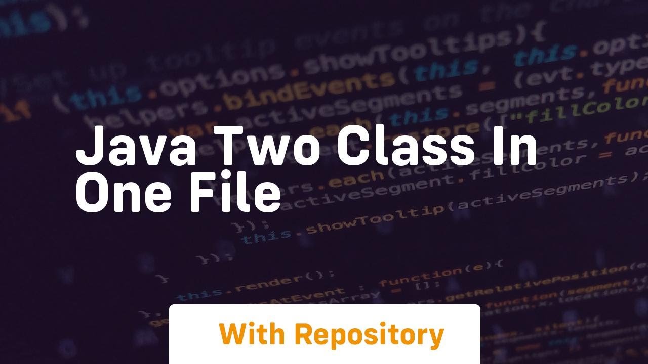 java two class in one file