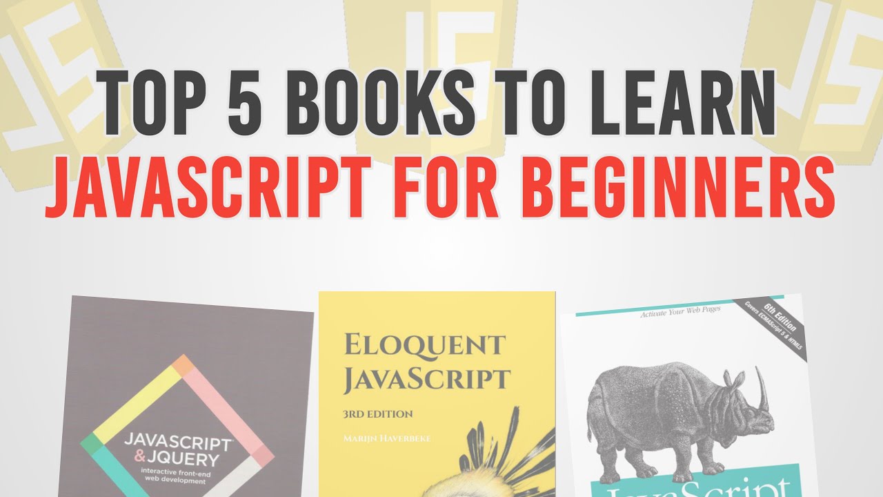 Top 5 Books To Learn JavaScript For Beginners