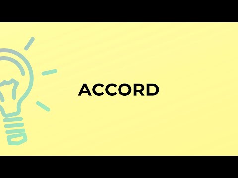 What is the meaning of the word ACCORD?