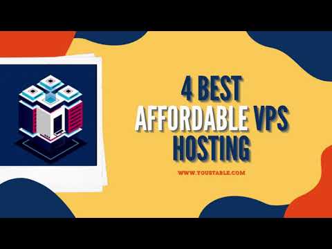 4 Best Affordable VPS Hosting ⚡ Cheap VPS Hosting in 2021