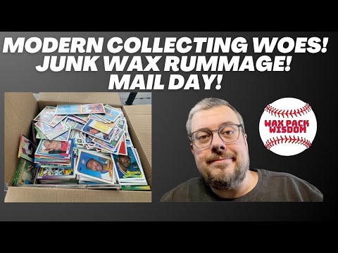 Modern Collecting Woes, Junk Wax Collection Rummage, Hall of Fame Mail Day and More!