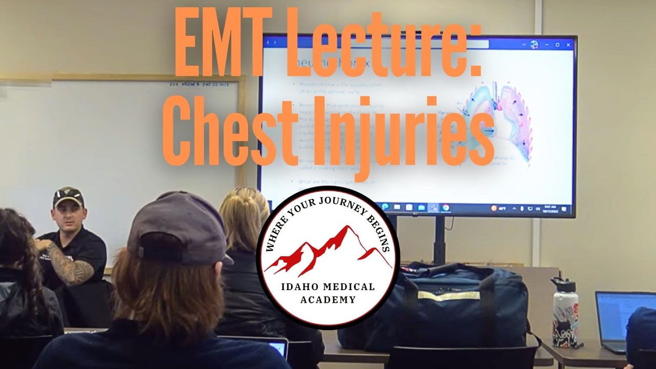 EMT Lecture: Chest Injuries