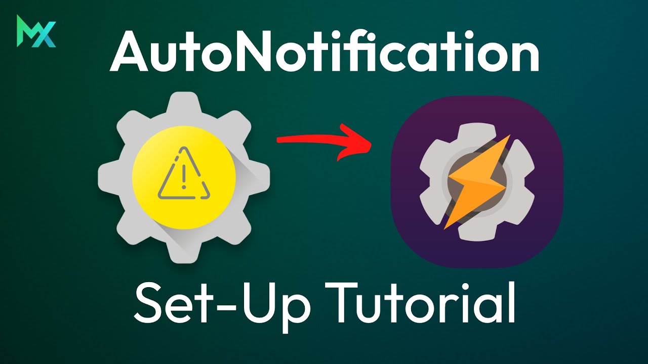How to Set-Up AutoNotification? | Tasker | MationX