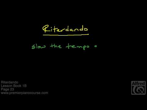 Lesson Book 1B, Page 23: Ritardando