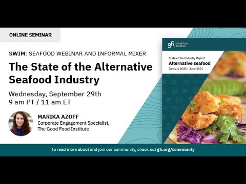 SWIM: The state of the alternative seafood industry