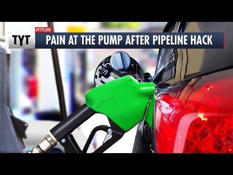 ProgressVideo.TV: Gas Shortages, Panic Buying After Pipeline Hack via The Young Turks