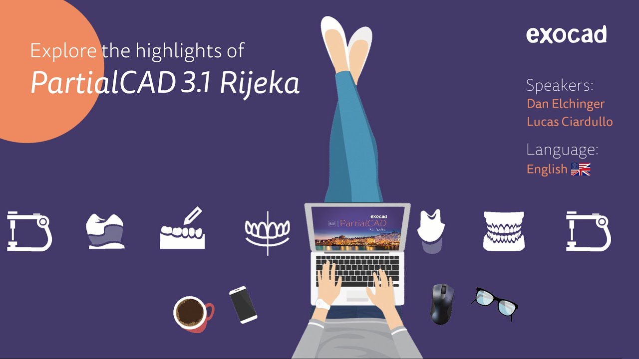 exocad PartialCAD 2023 WEBINAR - Explore the highlights of PartialCAD 3.1 Rijeka