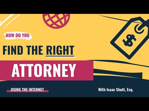 The Ultimate Guide to Finding the Right Attorney: How to shop for the perfect lawyer