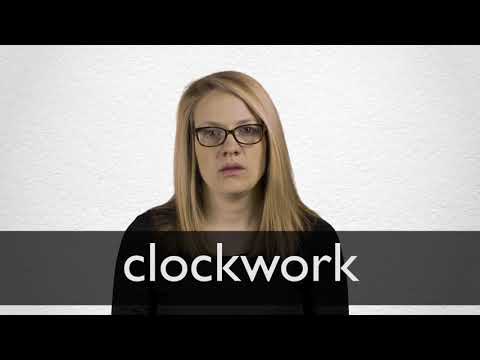 CLOCKWORK definition and meaning | Collins English Dictionary