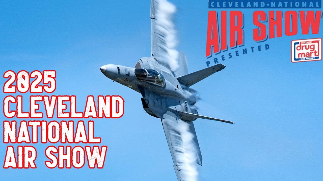 2025 Cleveland National Air Show Full Show
