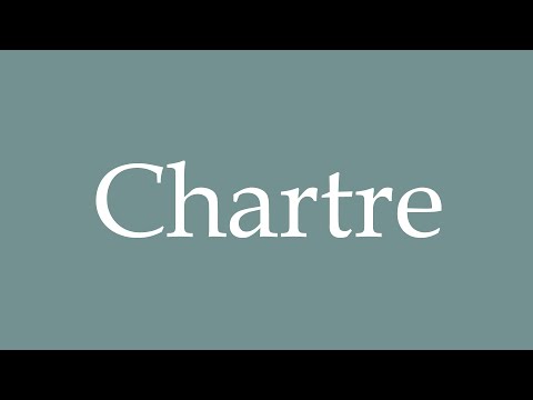 How to Pronounce ''Chartre'' Correctly in French