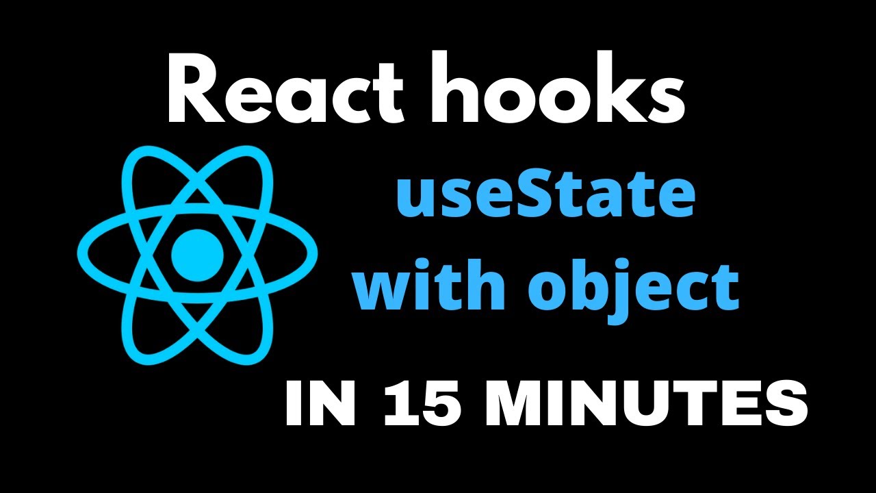 React Hooks Tutorial | useState with object Lesson #2