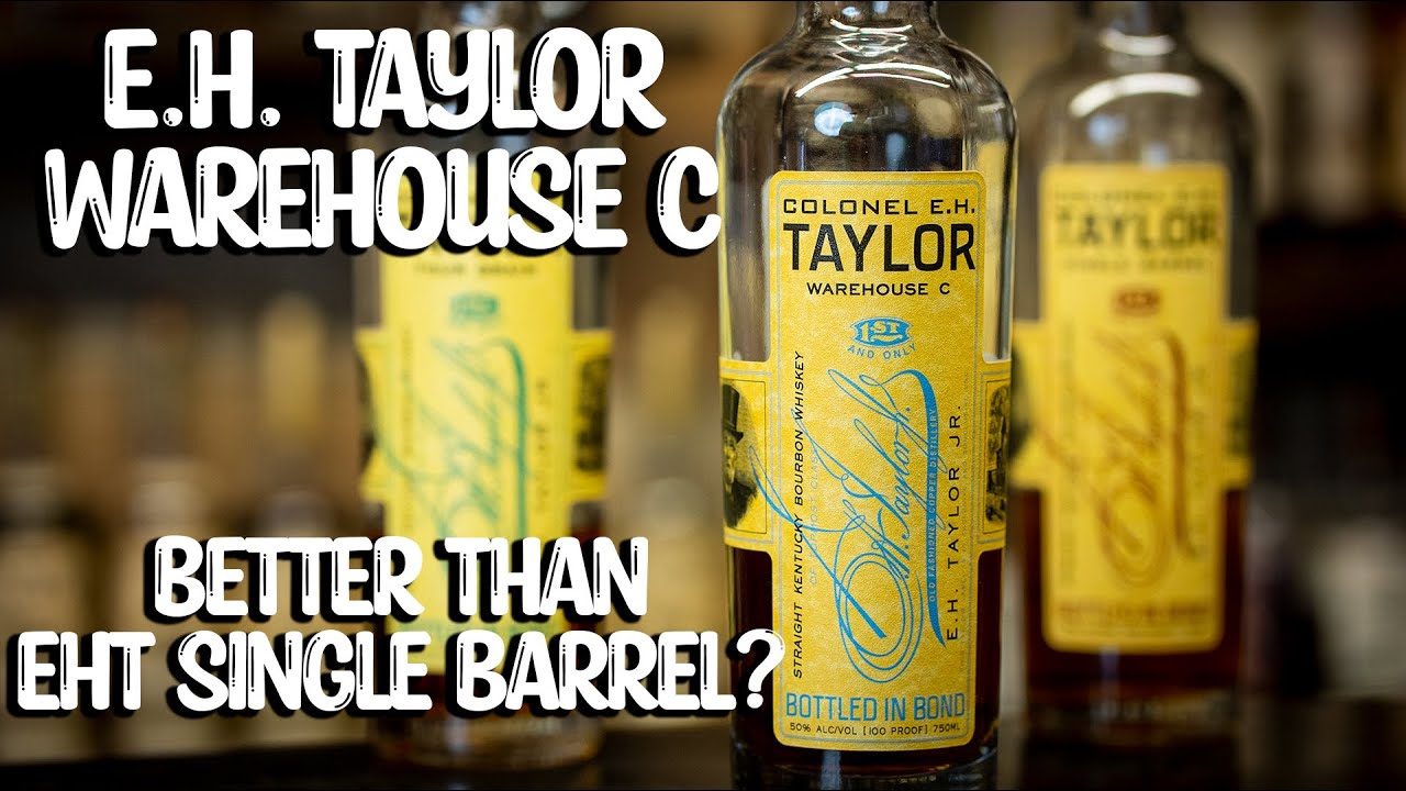 E H  Taylor Warehouse C Whiskey Review! With a 4 Grain comparison, BTS Ep#158