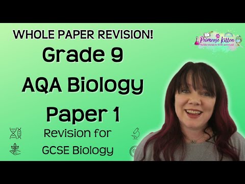 Grade 9 | AQA Biology Paper 1 | whole paper revision