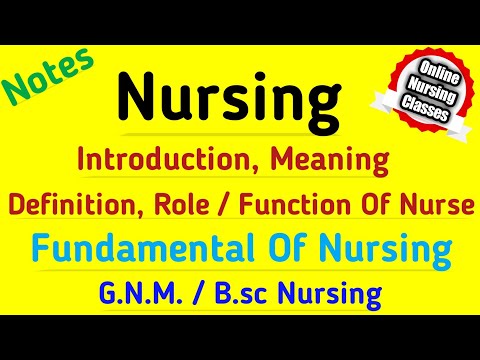 Nursing Definition || Definition Of Nursing || Role Of Nurse || Fundamental Of Nursing