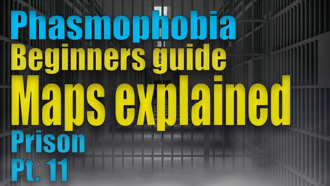 Phasmophobia Maps explained I Prison I Phasmophobia beginners guide Pt. 11 (PCVR)