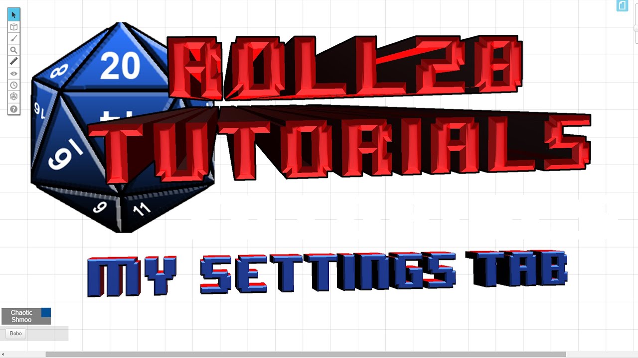 Roll20.net Tutorial 06: My Settings Tab