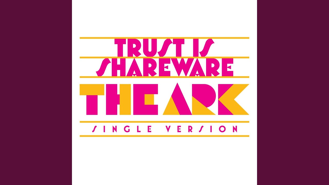 Trust Is Shareware