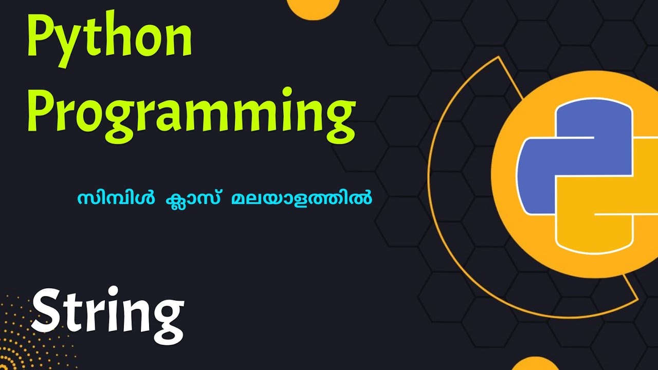 Python String|Python programming|Malayalam Tutorial