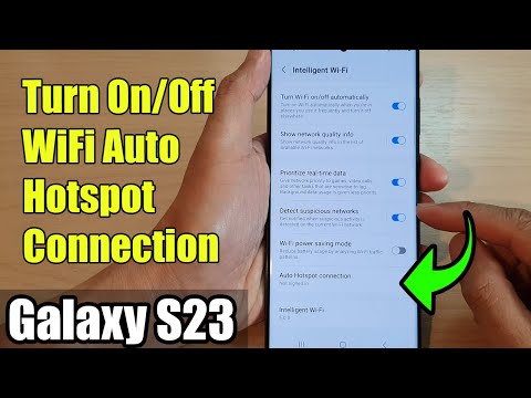 Galaxy S23's: How to Turn On/Off WiFi Auto Hotspot Connection