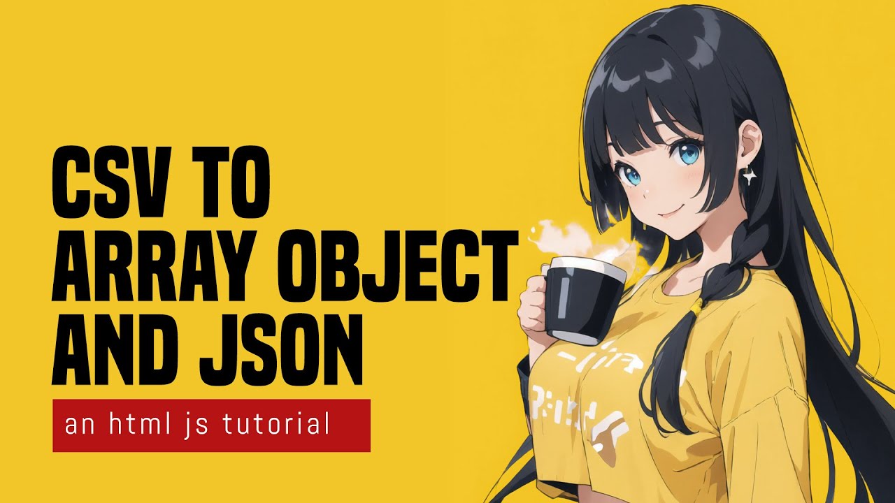 CSV To Array Object JSON In Javascript