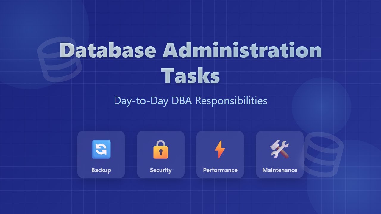 Database Administration Tasks for Beginners: Core DBA Responsibilities Explained!