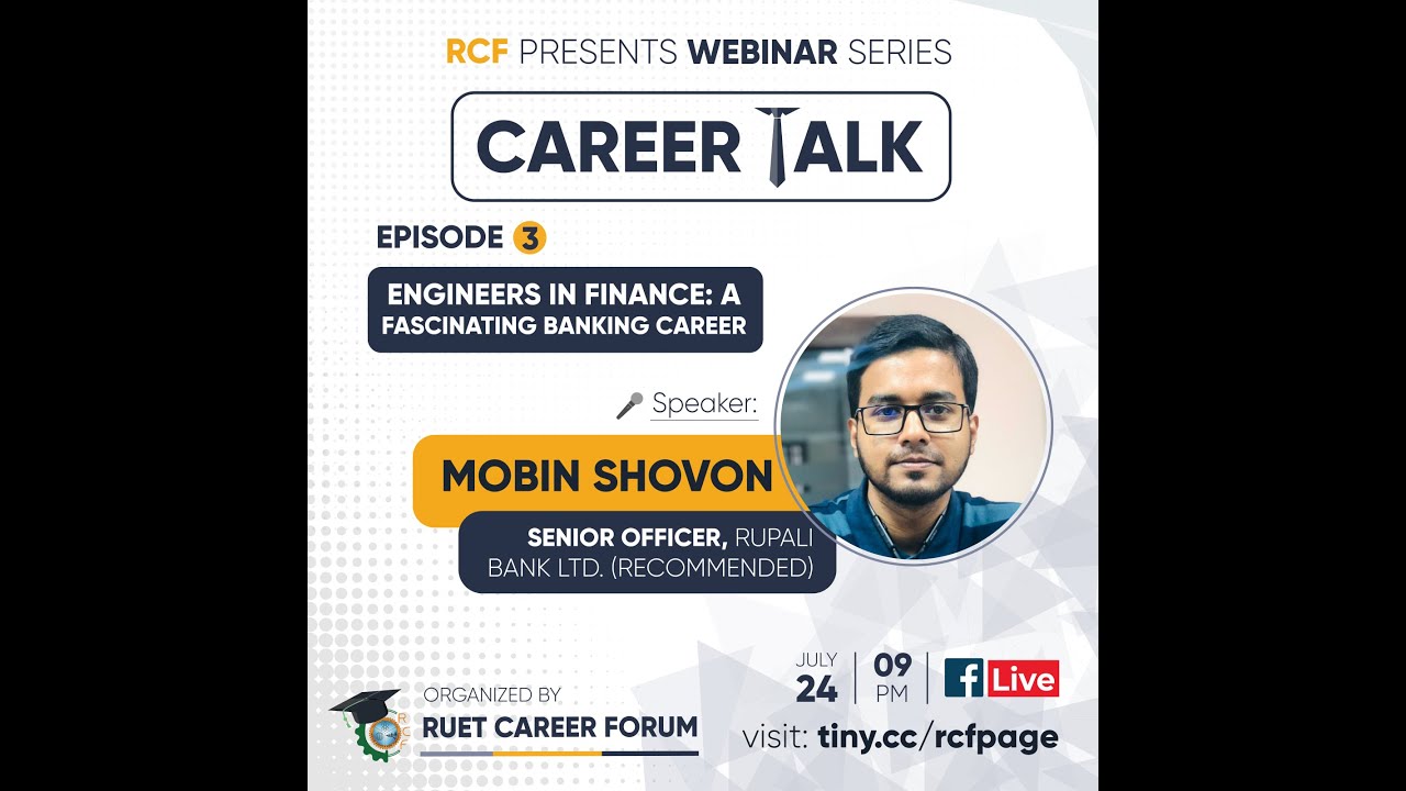 Career Talk | Episode 3: Engineers in Finance: A Fascinating Banking Career | RCF | RUET | Rajshahi
