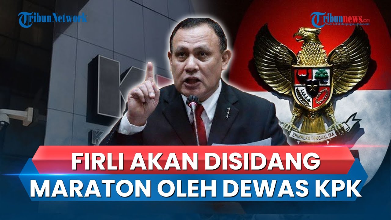 Dewas KPK akan Gelar Sidang Etik Terhadap Firli Bahuri secara Maraton Pekan Depan - Tribun Video