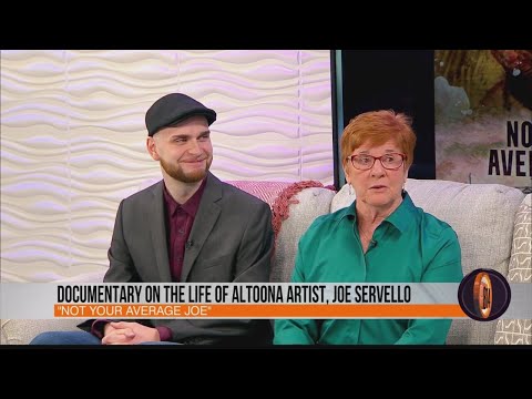 "Not Your Average Joe" documentary shares the life of Altoona artist Joe Servello WTAJ Studio 814