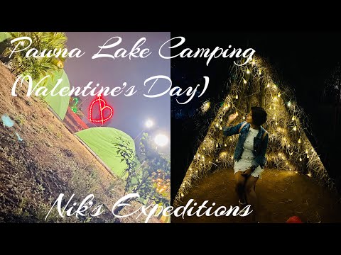 Pawna Lake Camping | Lonavala | Valentine’s Day Special | Niks Expeditions | V12
