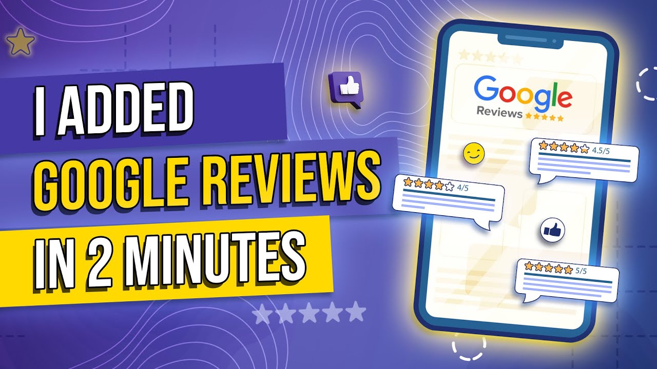 How to Add Google Reviews to Your Website (No Plugins!)