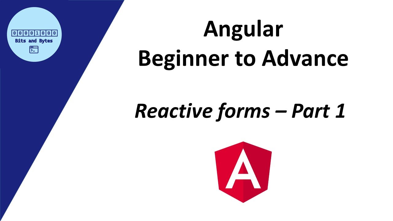 Angular reactive forms - Part 1
