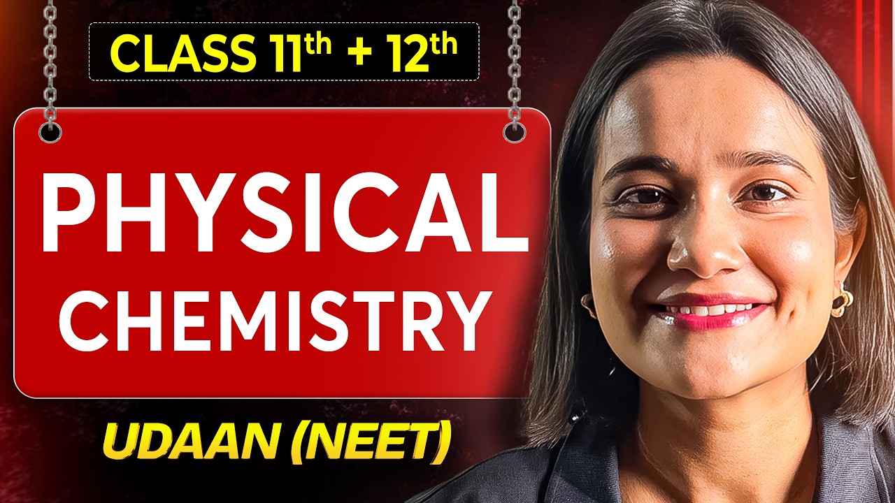 Complete Physical Chemistry  Oneshot for NEET | Udaan 2026 | Anjali Mam