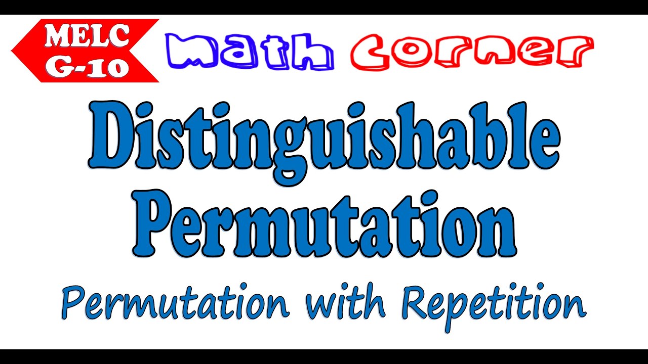 Distinguishable Permutation | Permutation with Repetition