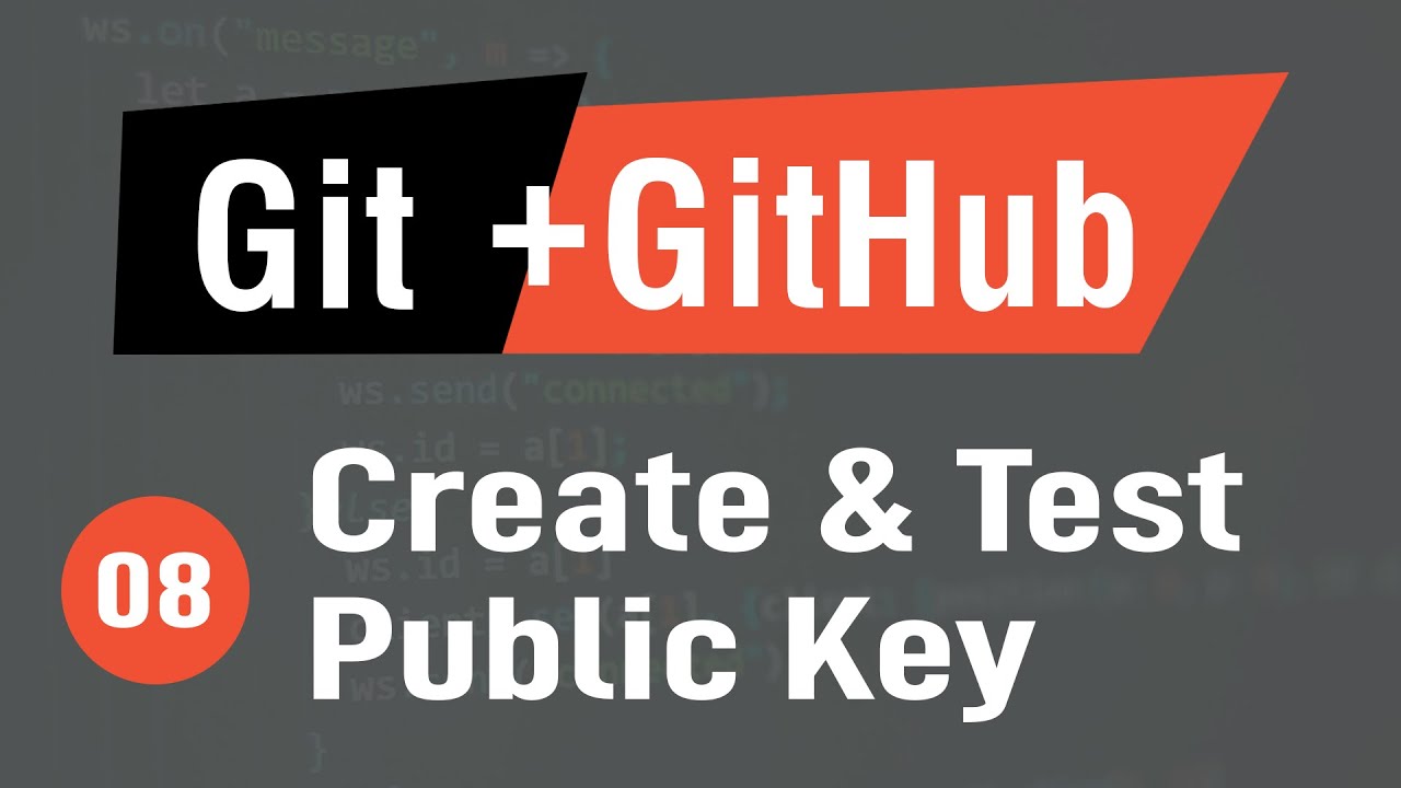 [Arabic] Learn Git & GitHub #08 - Generate And Test Github Public Key