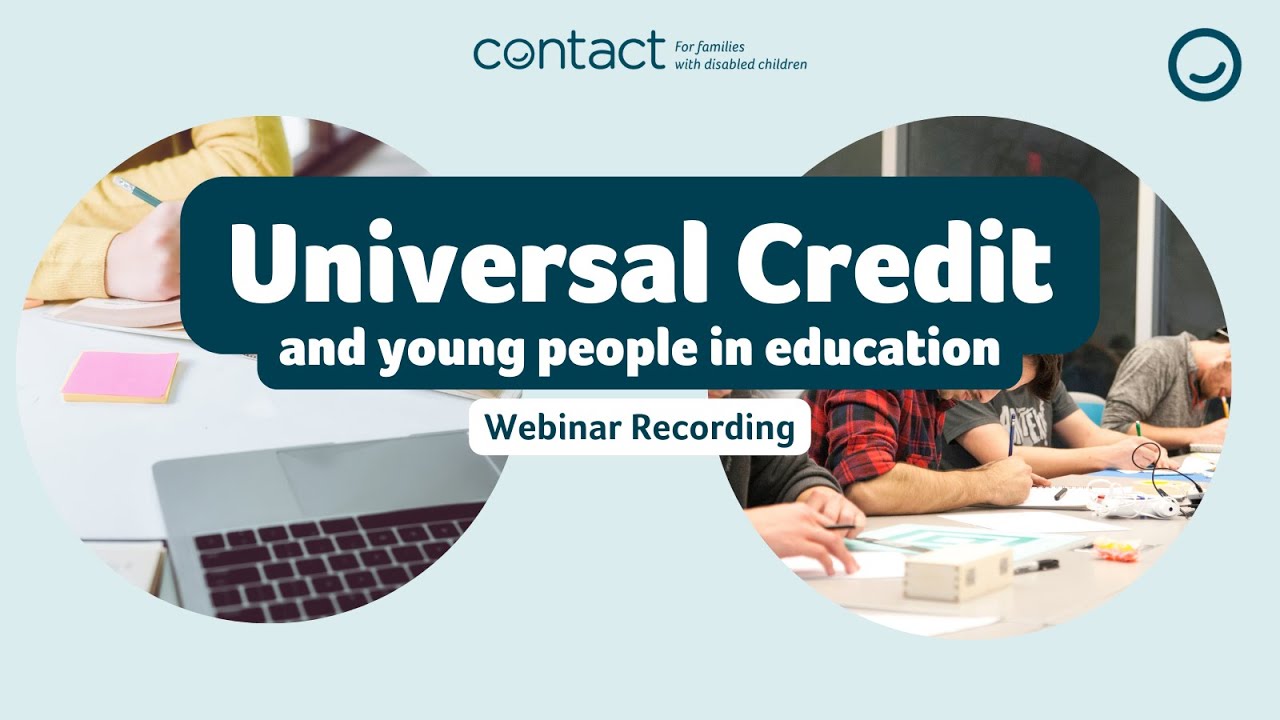 Webinar: Universal Credit rules for young people in education