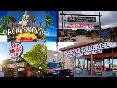 PALM SPRINGS II WILLCOX ARIZONA II BIGTEX RESTAURANT II TOMBSTONE