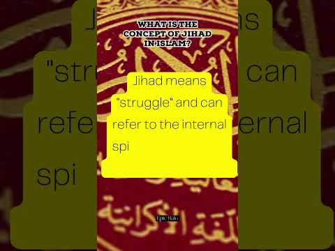 What is the concept of Jihad in Islam?