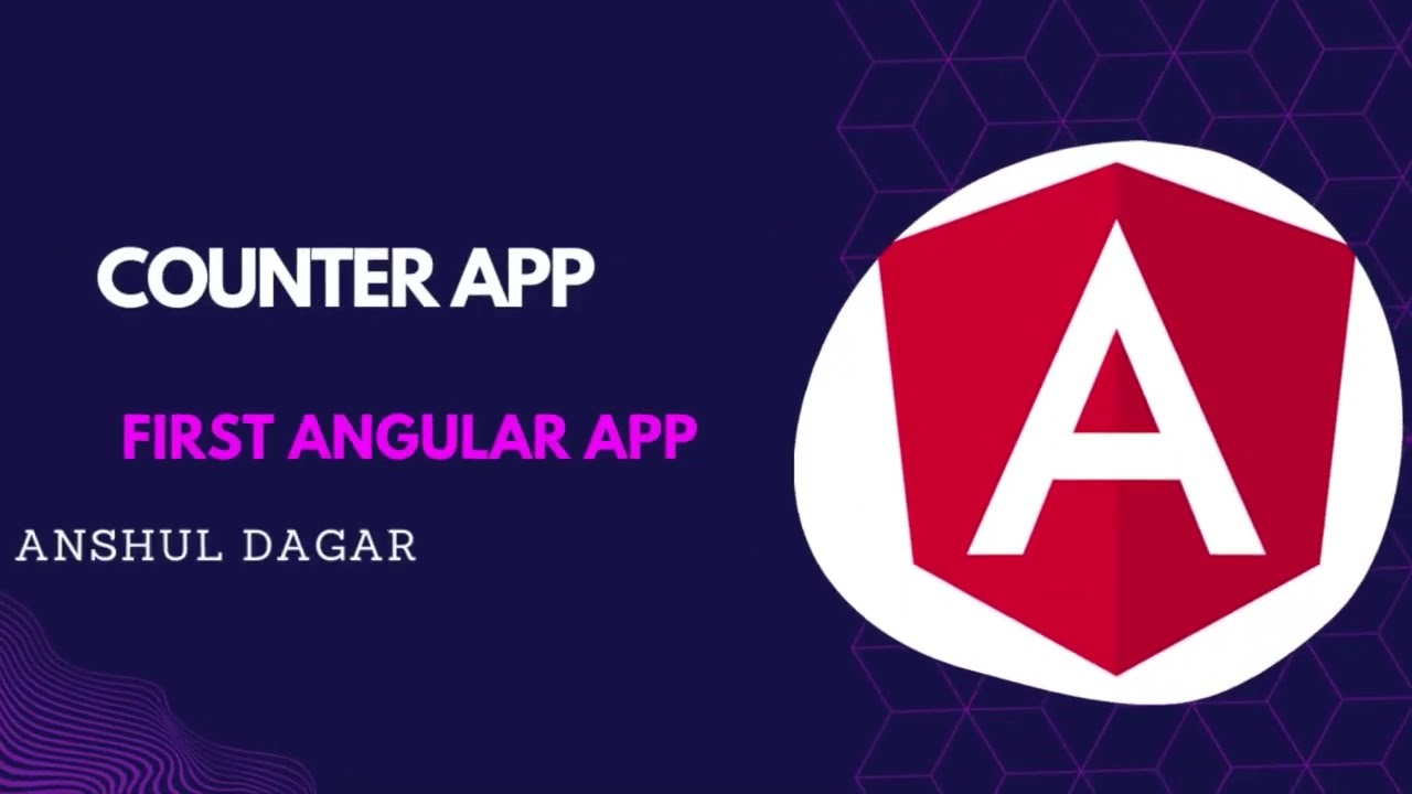 Learn Angular Easy Way | Counter App Using Angular