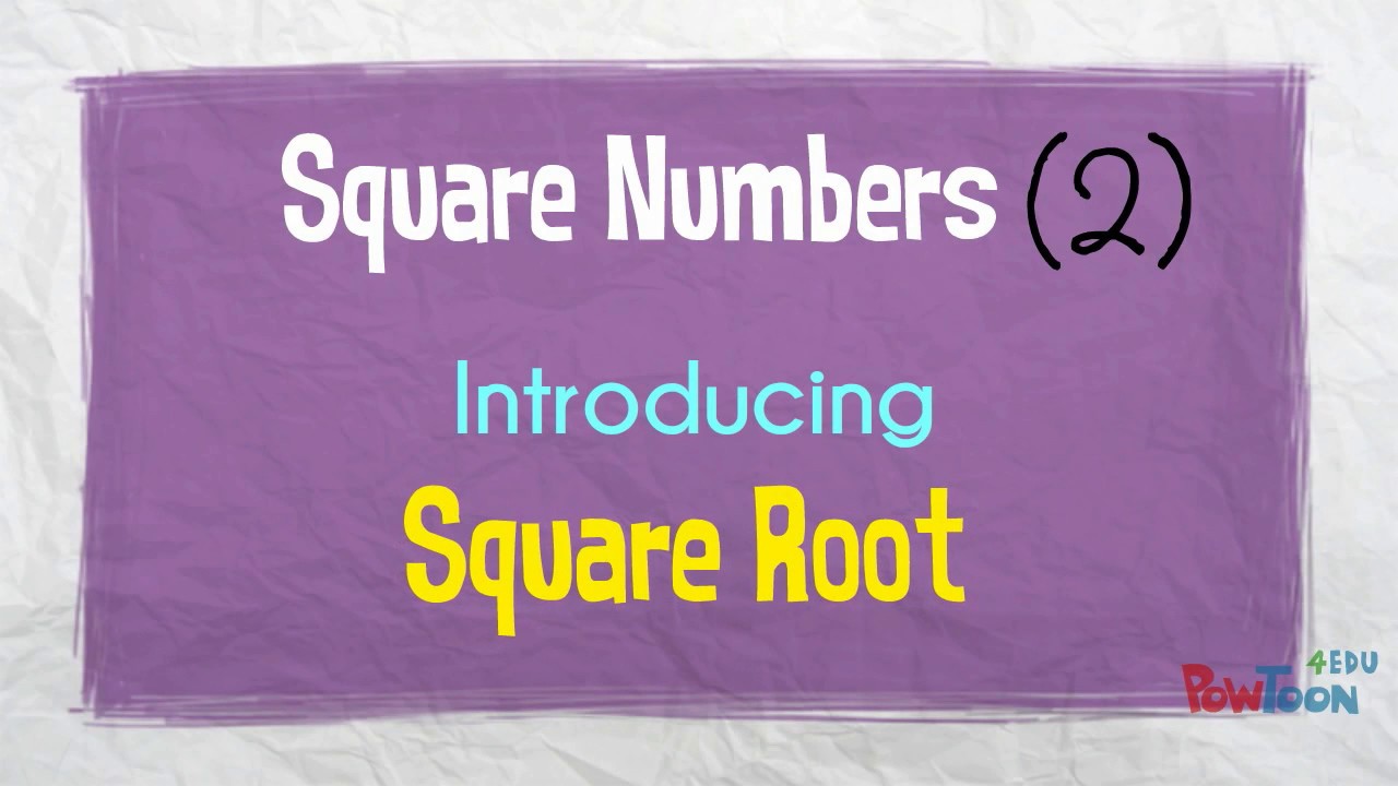 Introducing Square Root