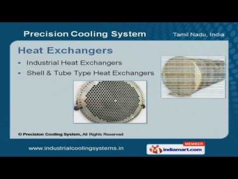Precision Cooling Systems - Manufacturer of Heat Exchangers & Cooling Towers from Chennai