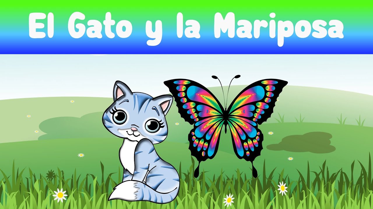 Cuento Precioso para Dormir a los Niños: El Gato y la Mariposa