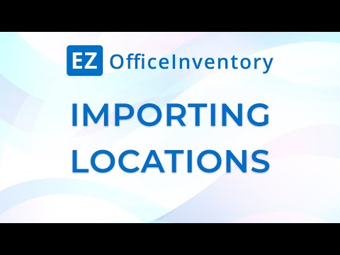Importing Locations