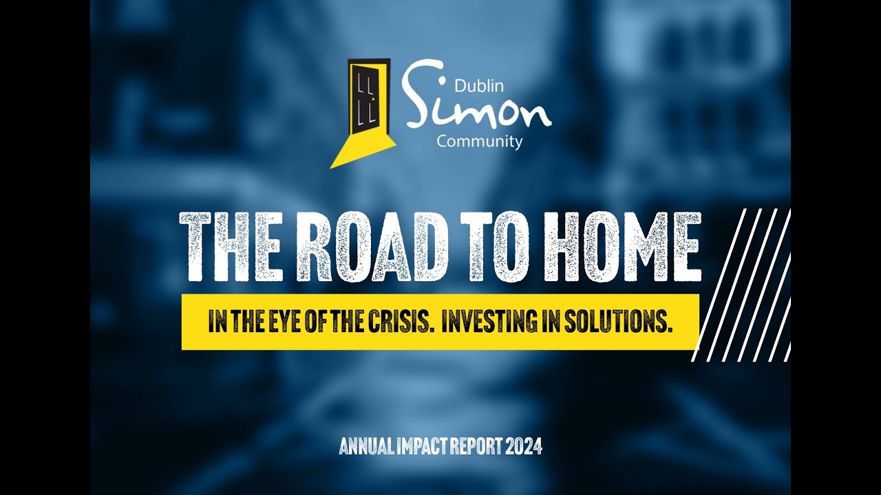 Dublin Simon Community - 2024 Annual Impact Report