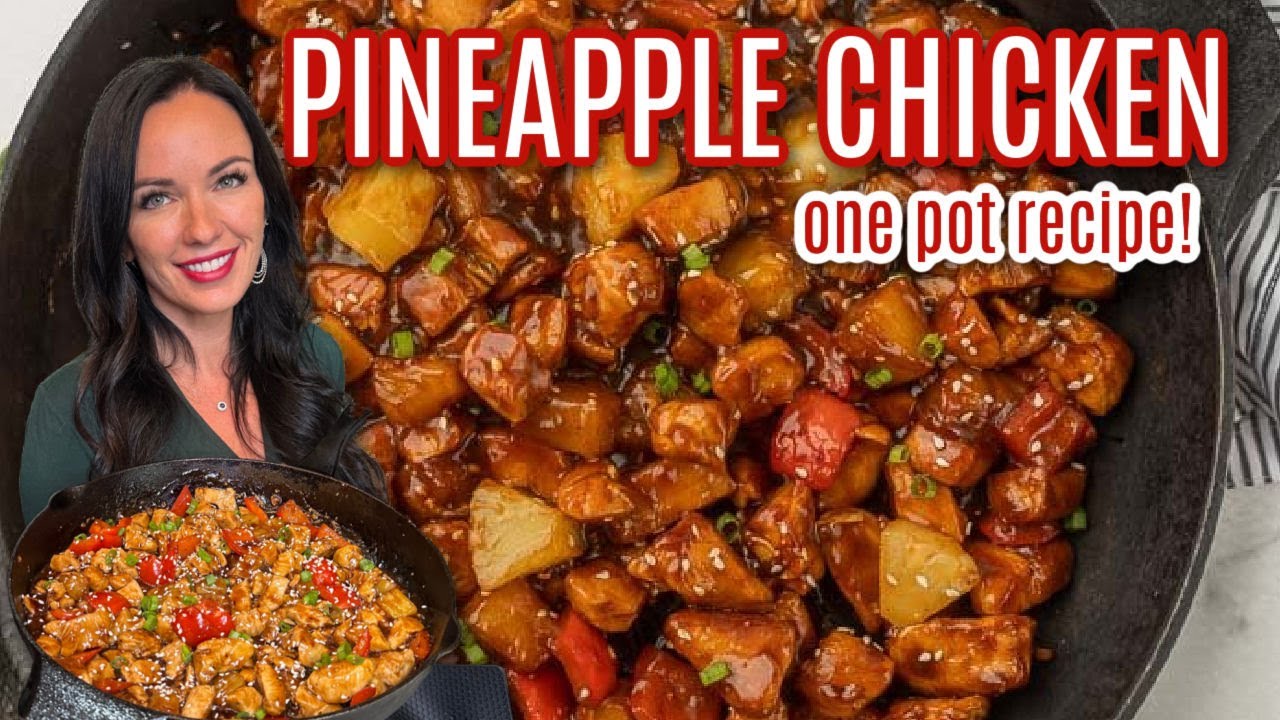 AMAZING Pineapple Chicken Recipe - One pot dinner!